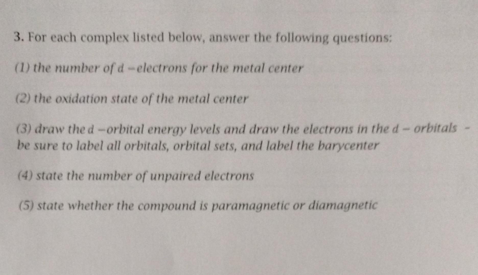 Solved 3. For each complex listed below, answer the | Chegg.com