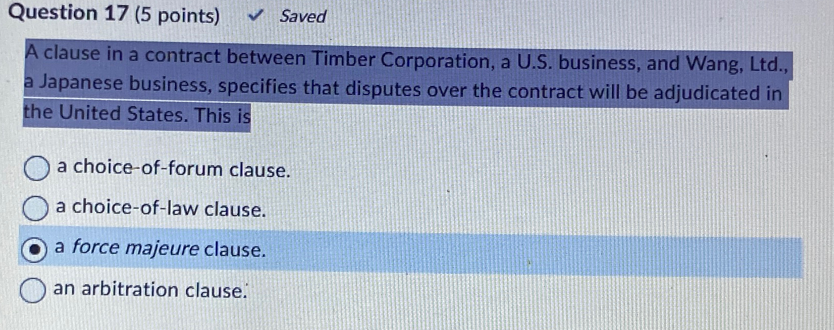 Solved Question 17 (5 ﻿points)SavedA clause in a contract | Chegg.com