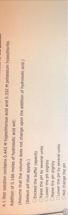 Solved A 1 liter solution contains 0.443M hypochlorous acid | Chegg.com