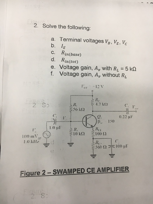 Solved 2. Solve the following: a. Terminal voltages VB, VE, | Chegg.com