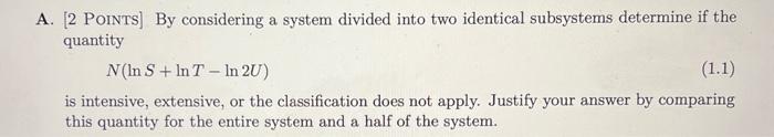 Solved [2 Points] By considering a system divided into two | Chegg.com