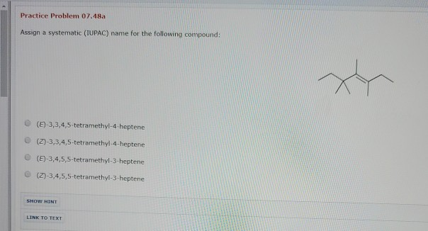 Solved Practice Problem 07.48a Assign a systematic (IUPAC) | Chegg.com