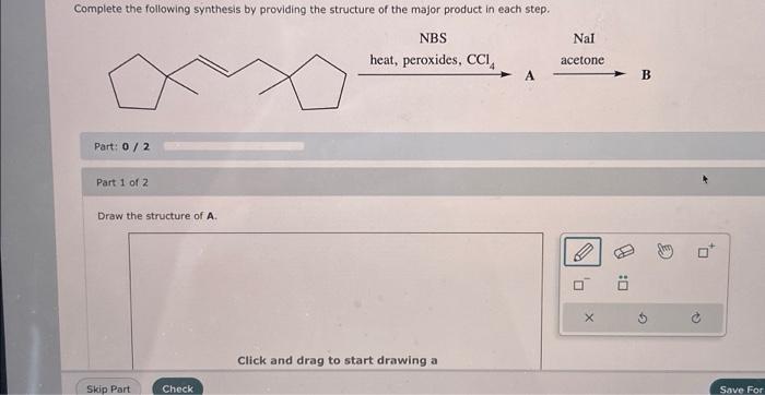 Solved Complete the following synthesis by providing the | Chegg.com