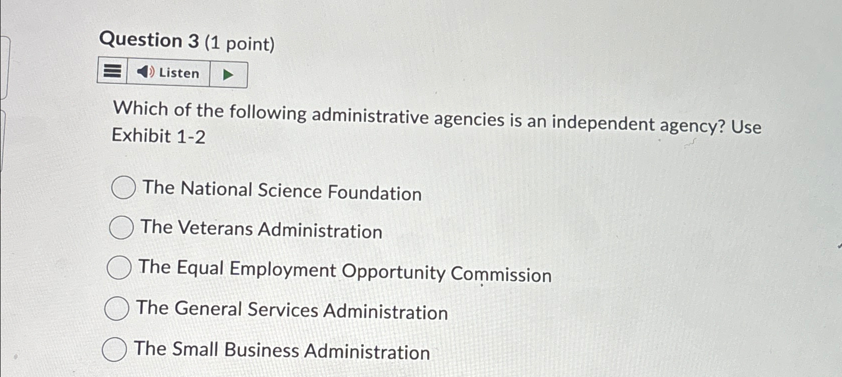 Solved Question 3 (1 ﻿point)ListenWhich of the following | Chegg.com