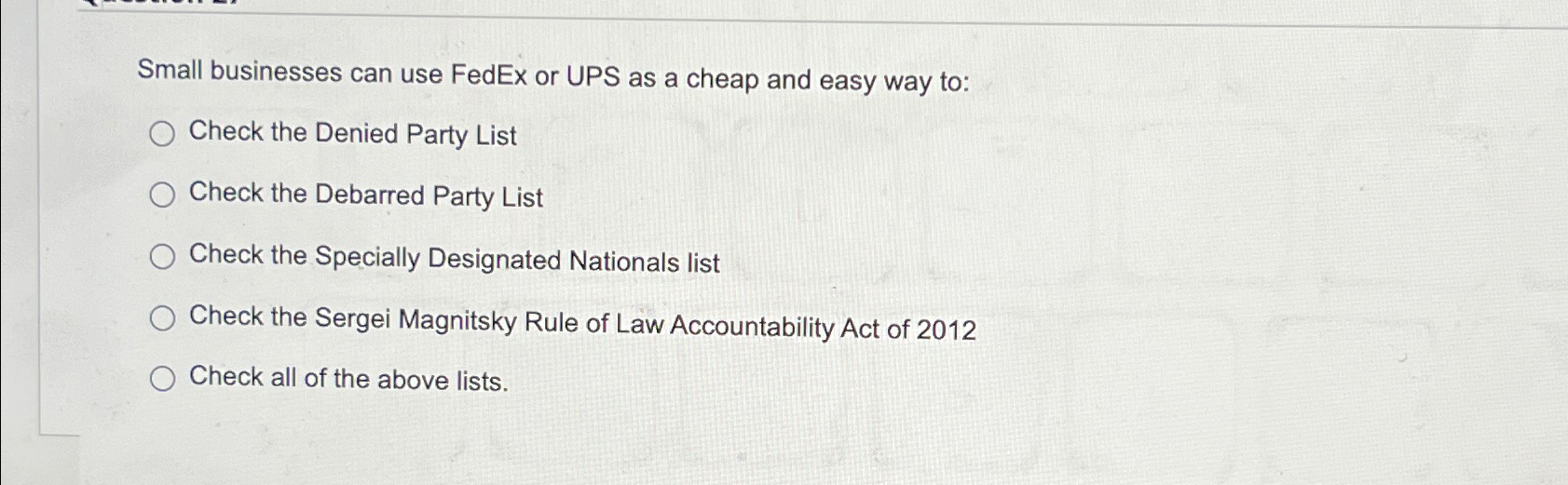 Solved Small businesses can use FedEx or UPS as a cheap and | Chegg.com
