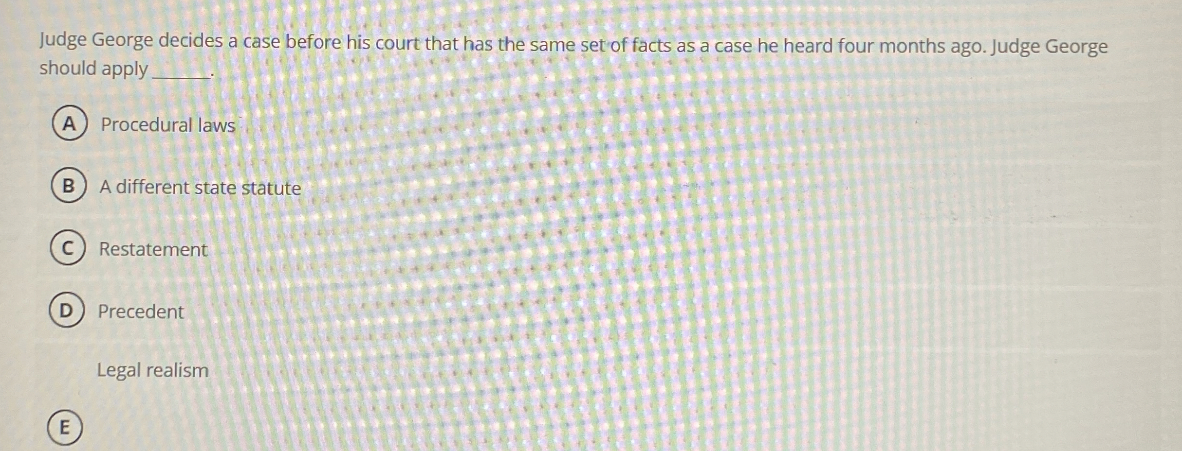 Solved Judge George decides a case before his court that has | Chegg.com