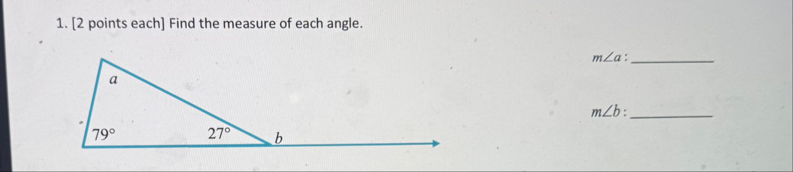 Solved [2 ﻿points each] ﻿Find the measure of each angle.m?a | Chegg.com