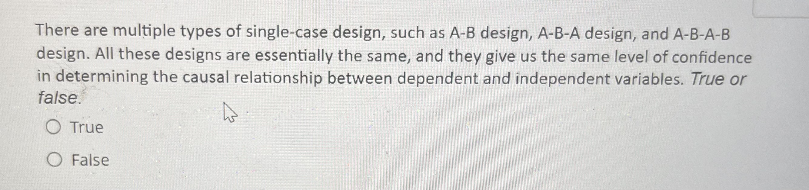 Solved There are multiple types of single-case design, such | Chegg.com