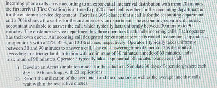 Solved (Arena Simulation by Rockwell Required) Incoming | Chegg.com