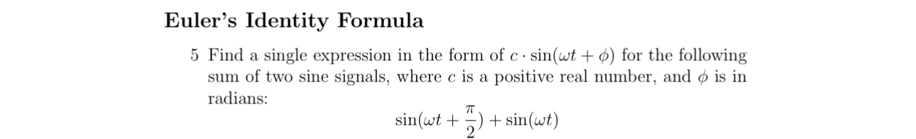 Solved Euler's Identity Formula5 ﻿Find a single expression | Chegg.com