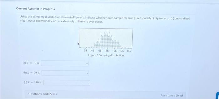 [Solved]: Current Attempt in Progress Using the sampling dis