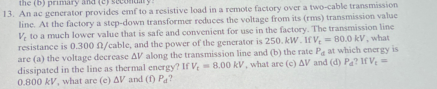 Solved An ac generator provides emf to a resistive load in a | Chegg.com