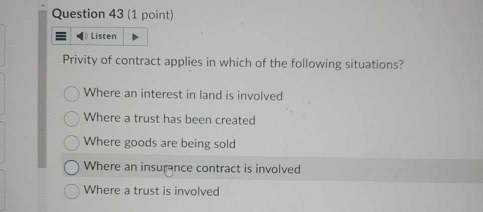 Solved Question 43 (1 ﻿point)ListenPrivity of contract | Chegg.com