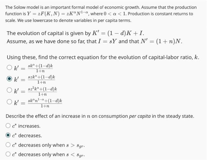 Solved The Solow model is an important formal model of | Chegg.com