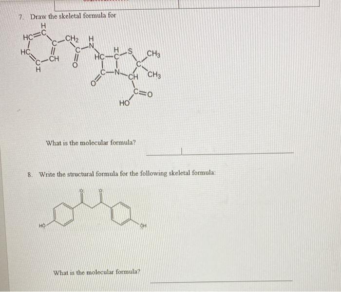 Solved HCEC 7. Draw the skeletal formula for H CH2H HC CH HC | Chegg.com