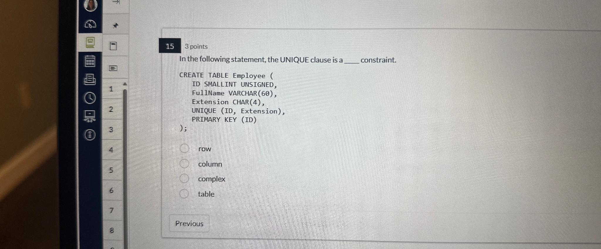 Solved 153 ﻿pointsIn the following statement, the UNIQUE | Chegg.com