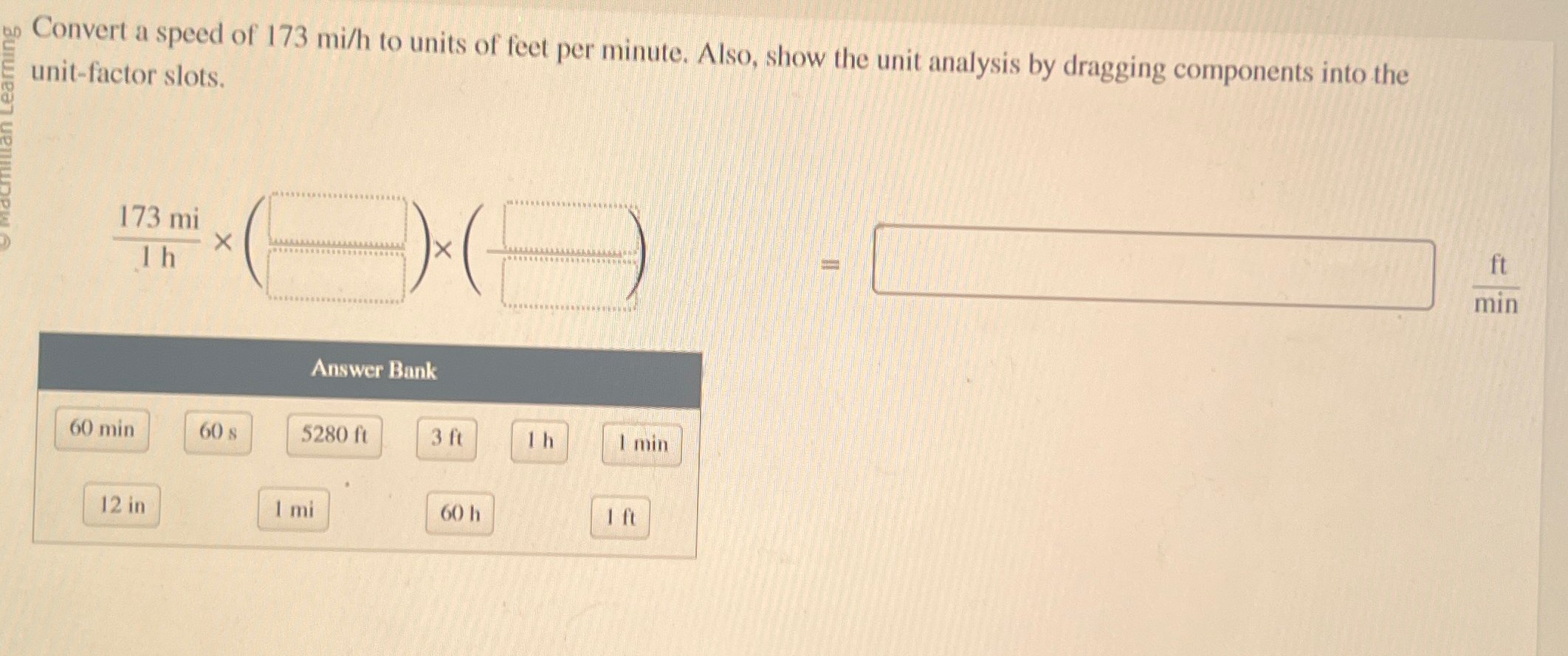 Solved Convert a speed of 173mih ﻿to units of feet per | Chegg.com