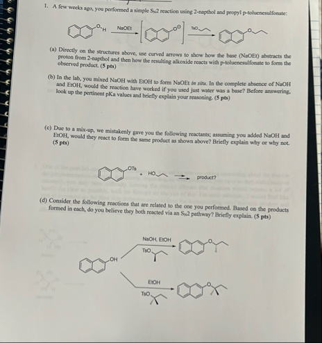 Solved A few weeks ago, yoe performed a simple SN2 ﻿reaction | Chegg.com