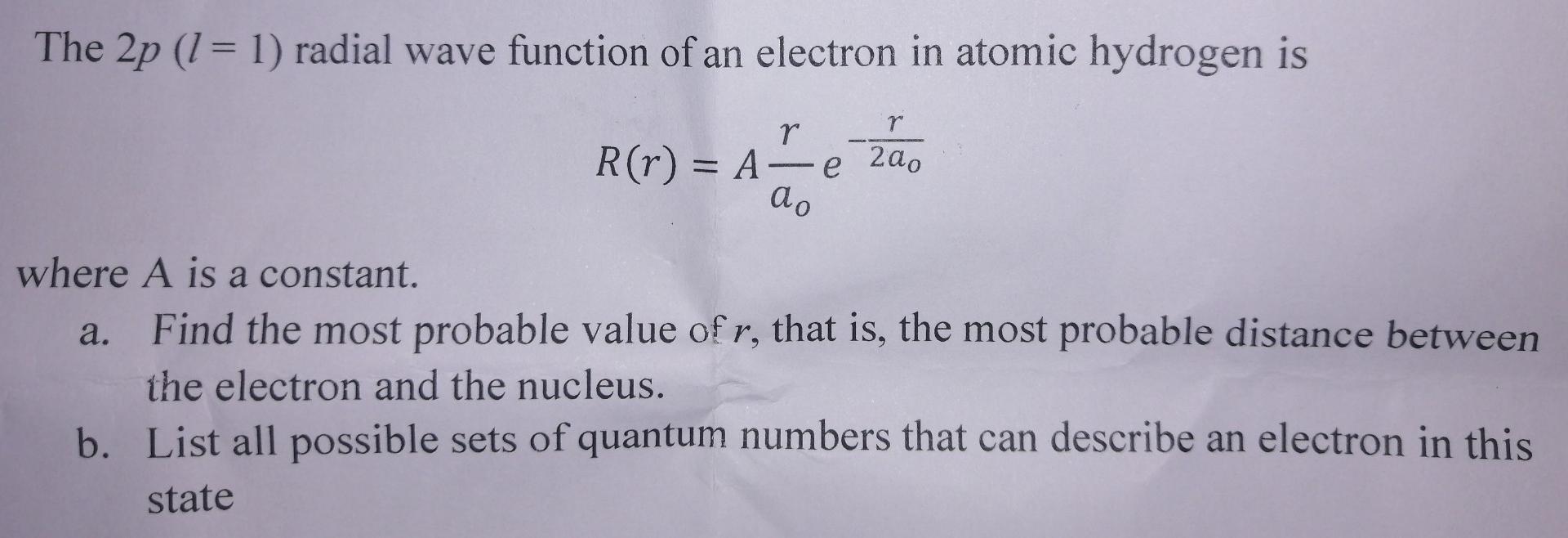 Solved The 2p 1 1 Radial Wave Function Of An Electron In