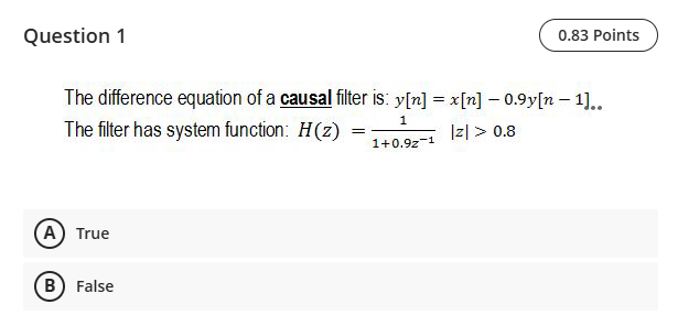 Solved Question 1The difference equation of a causal filter | Chegg.com