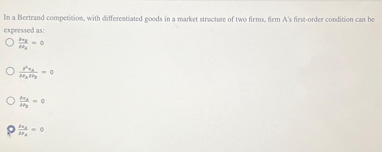 Solved In a Bertrand competition, with differentiated goods | Chegg.com