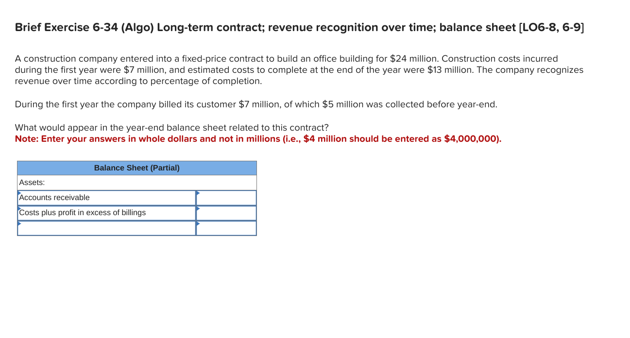 Solved Brief Exercise 6-34 (Algo) ﻿Long-term contract; | Chegg.com