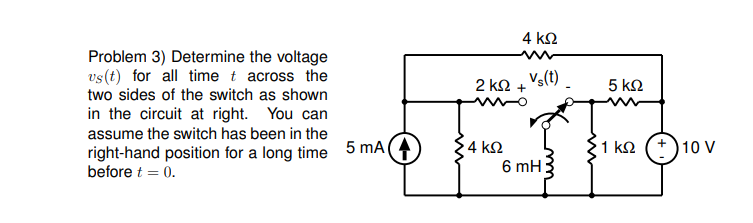 Solved Problem 3) ﻿Determine the voltage \( ﻿v_{S}(t) \) | Chegg.com
