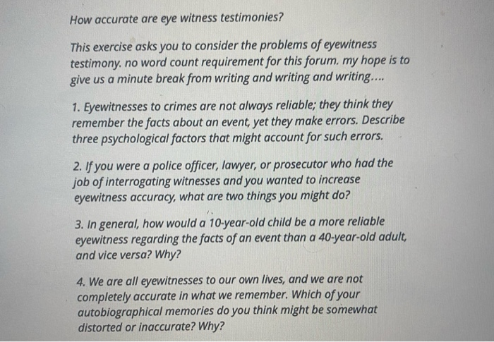 Solved How accurate are eye witness testimonies? This | Chegg.com