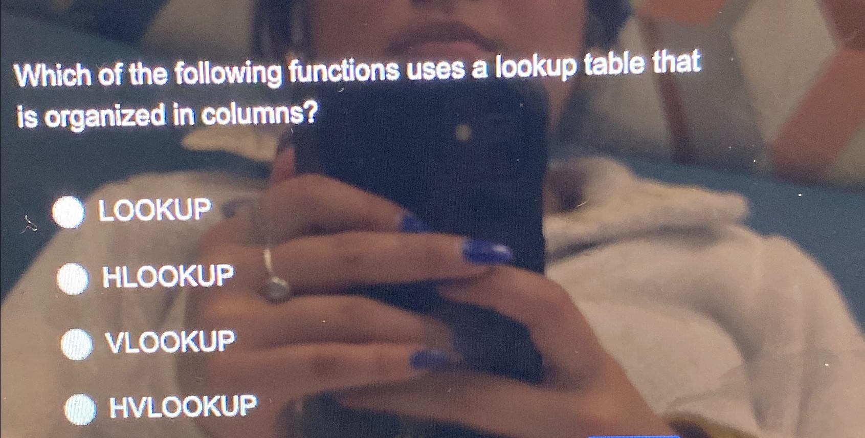 Solved Which of the following functions uses a lookup table | Chegg.com