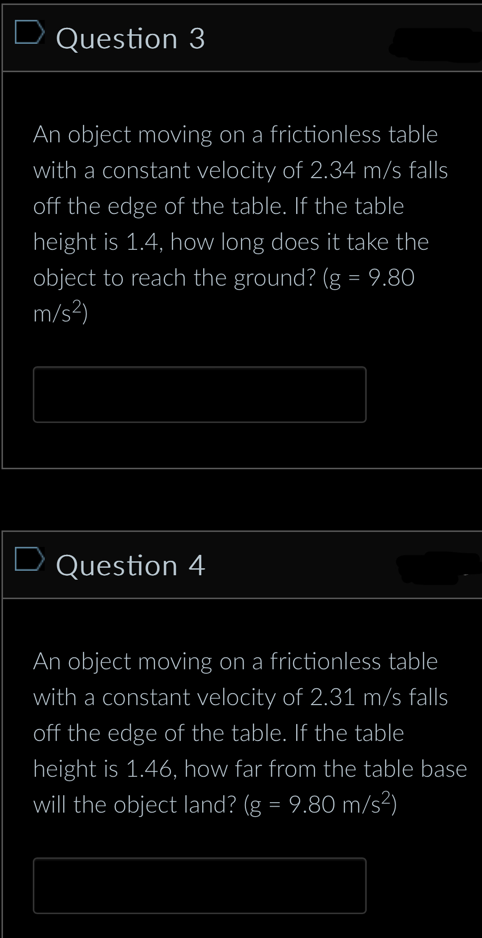 Solved Question 3An object moving on a frictionless table | Chegg.com