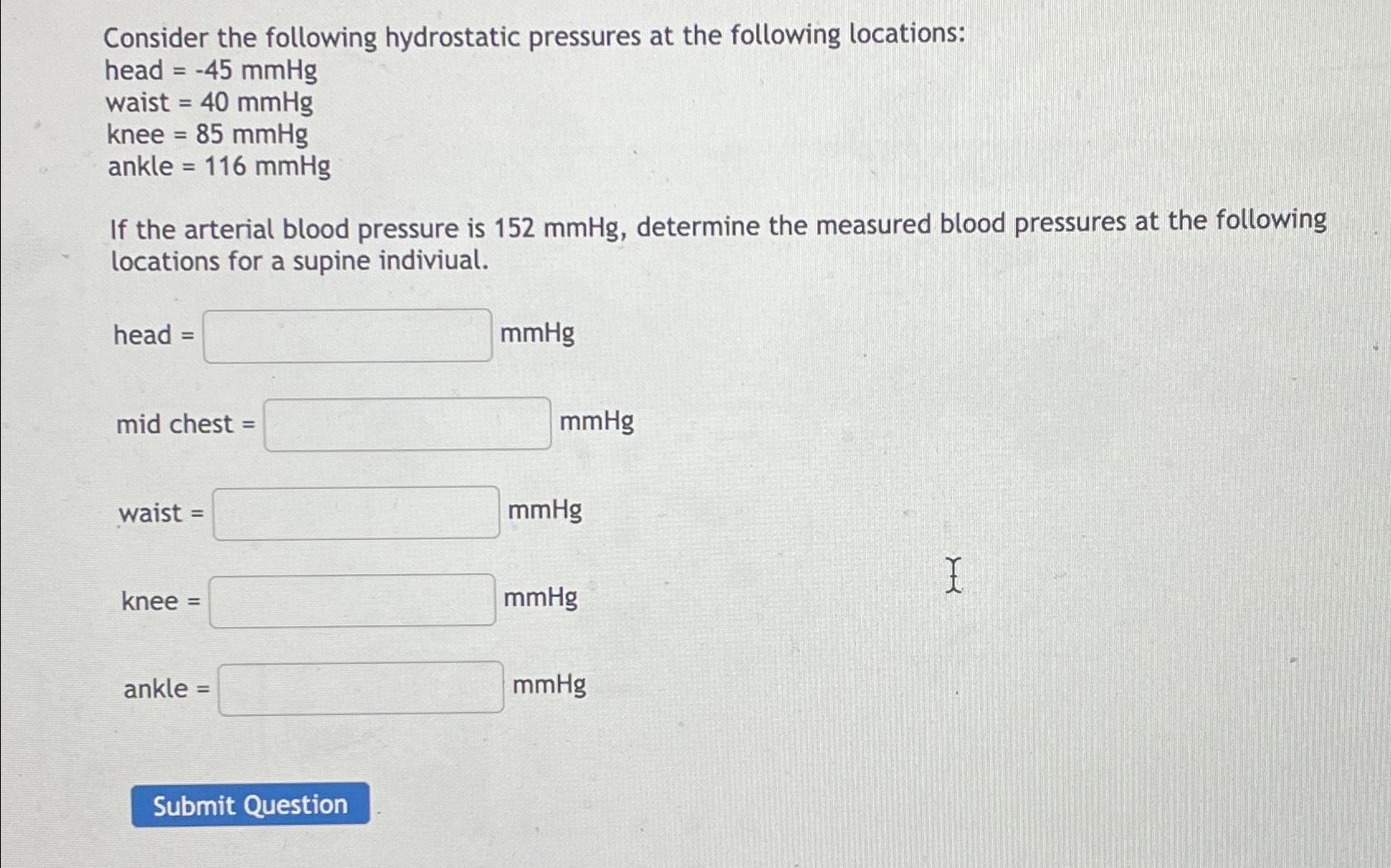 Solved Consider the following hydrostatic pressures at the | Chegg.com