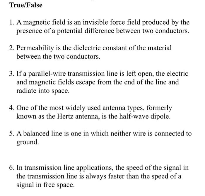 Solved True/False 1. A magnetic field is an invisible force | Chegg.com