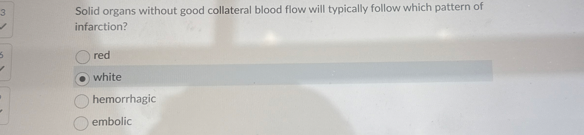 Solved Solid organs without good collateral blood flow will | Chegg.com