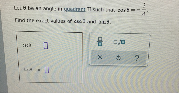 Solved 3 Let o be an angle in quadrant II such that cos 0 = | Chegg.com