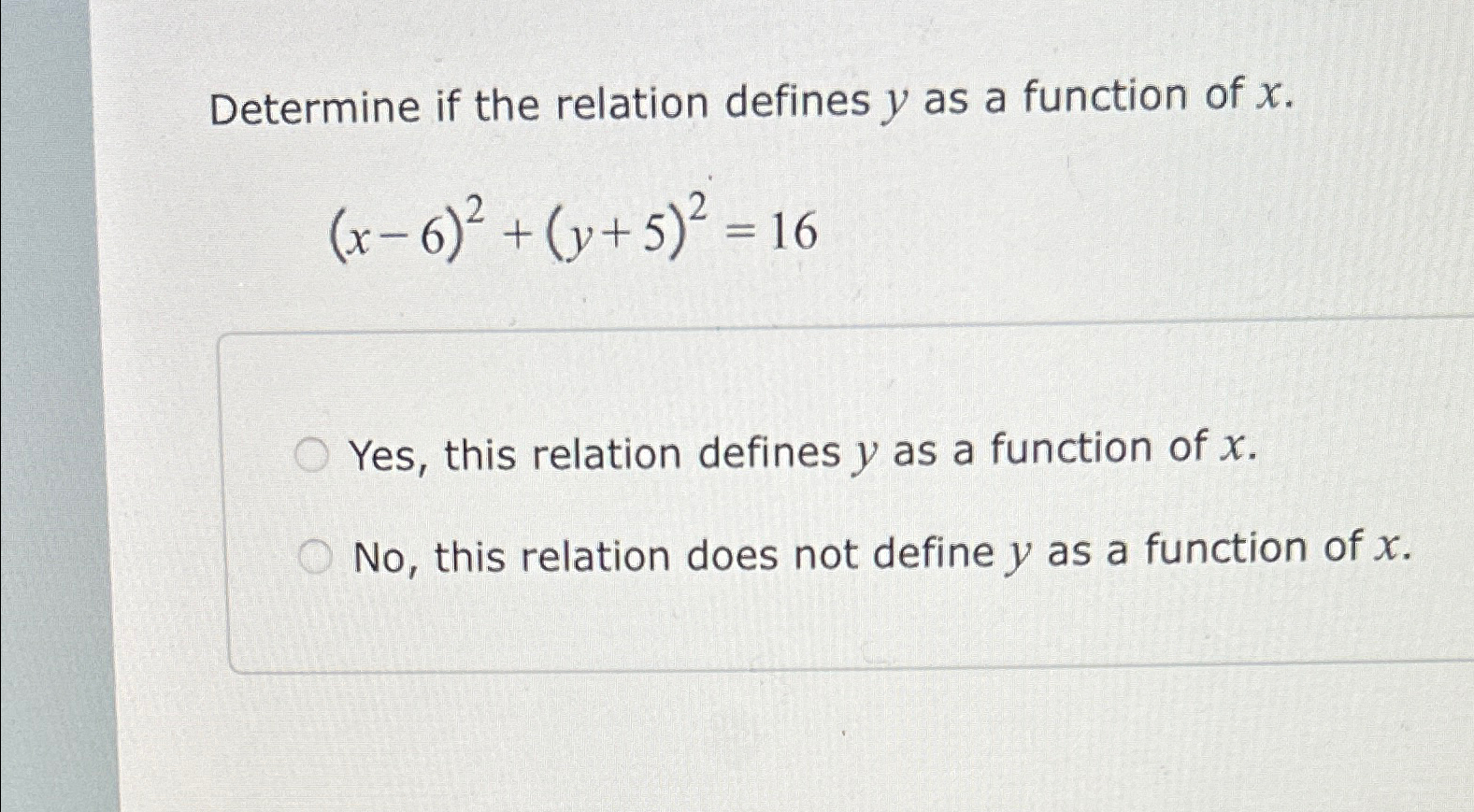 Solved Determine if the relation defines y ﻿as a function of | Chegg.com