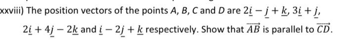 Solved xxviii) The position vectors of the points A,B,C and | Chegg.com