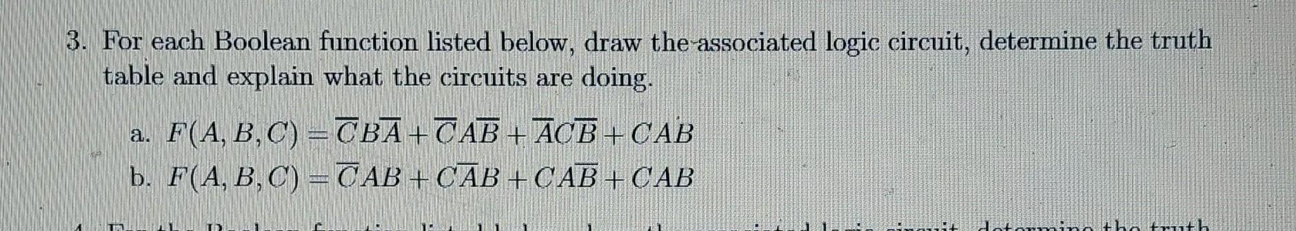 3 For Each Boolean Function Listed Below Draw The 