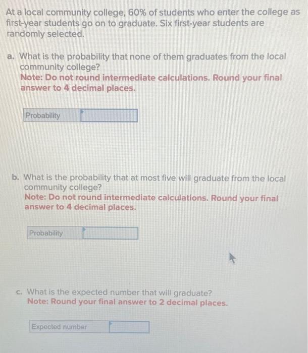 Solved At a local community college, 60% of students who | Chegg.com