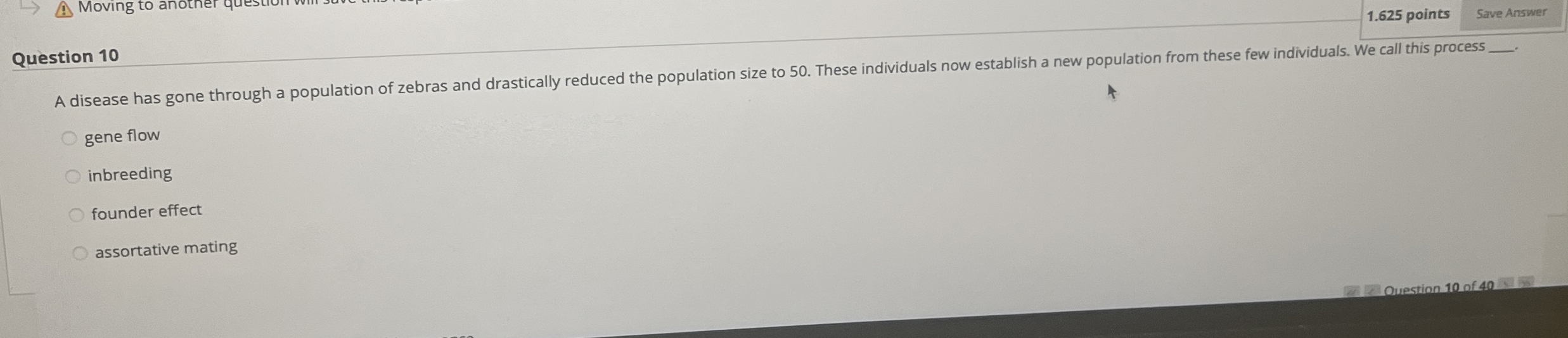 Solved 1.625 ﻿pointsQuestion 10A disease has gone through a | Chegg.com