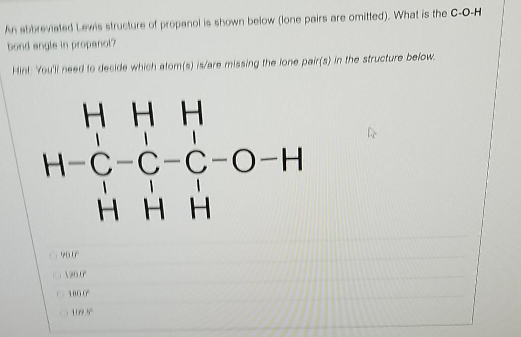 Solved An abbreviated Lewis structure of propanol is shown | Chegg.com