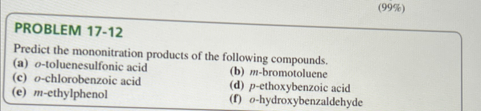 Solved PROBLEM 17-12Predict the mononitration products of | Chegg.com