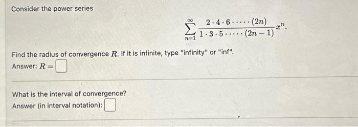Solved Consider the power series | Chegg.com