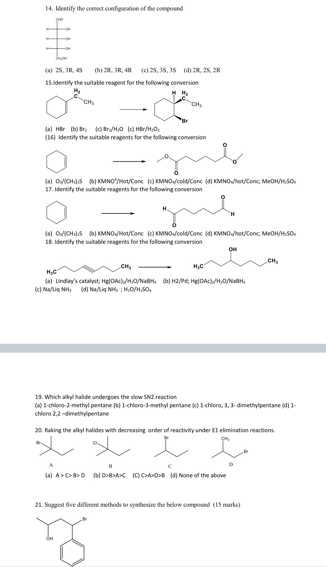 Solved Identify the correct configuration of the | Chegg.com
