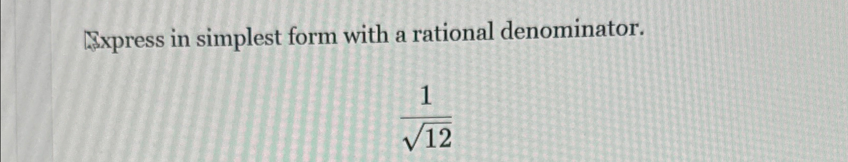 Solved Fxpress in simplest form with a rational | Chegg.com