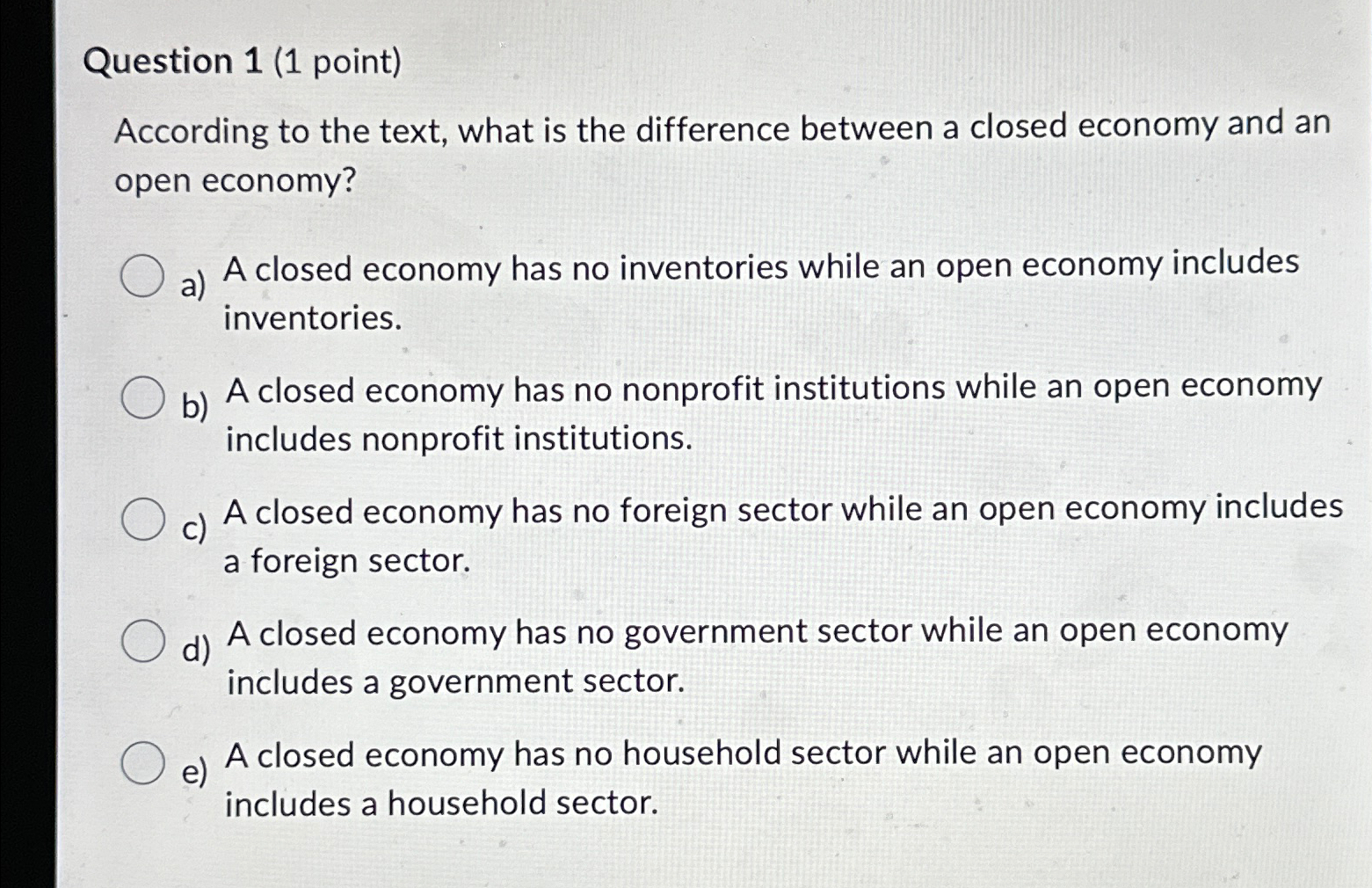 Solved Question 1 (1 ﻿point)According to the text, what is | Chegg.com