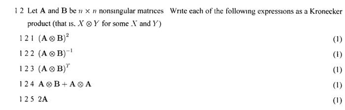 Solved 12 Let A and B be n×n nonsingular matrices Write each | Chegg.com
