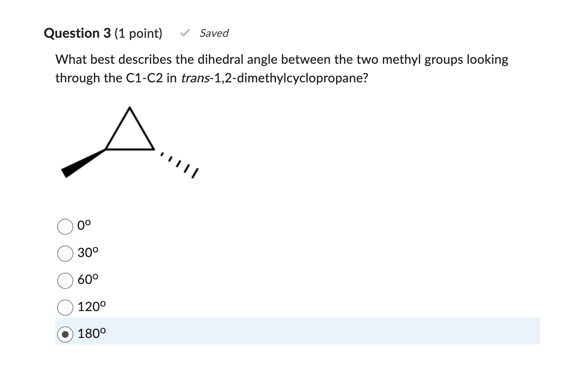 Solved Question 3 (1 ﻿point)What best describes the dihedral | Chegg.com