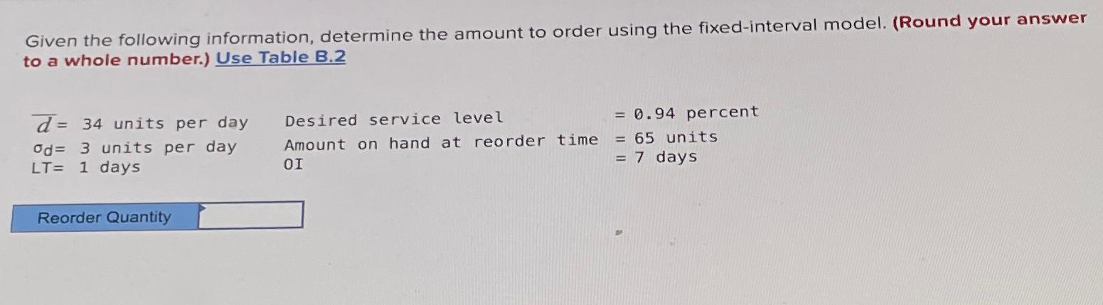 Solved Given the following information, determine the amount | Chegg.com