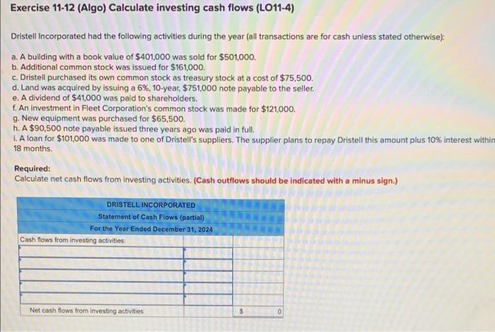 Solved Exercise 11-12 (Algo) Calculate investing cash flows | Chegg.com