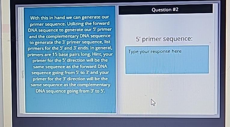 Solved With this in hand we can generate our primer | Chegg.com
